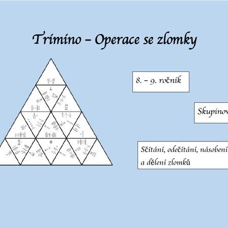 Trimino - operace se zlomky - Matematika | UčiteléUčitelům.cz